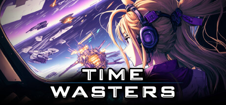 Time Wasters[PC] - 4Gamer