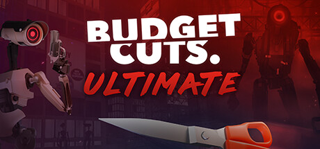 Budget Cuts Ultimate[PC] - 4Gamer