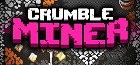 CrumbleMiner[PC] - 4Gamer