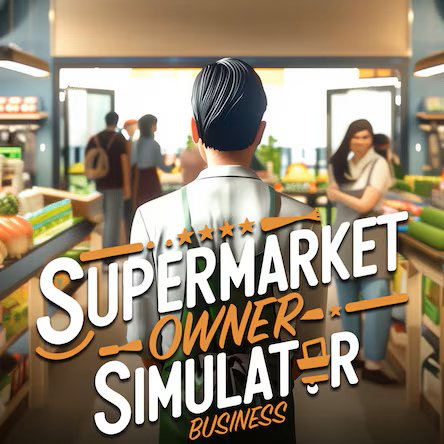 PS4版 Supermarket Owner Simulator: Business まとめページ