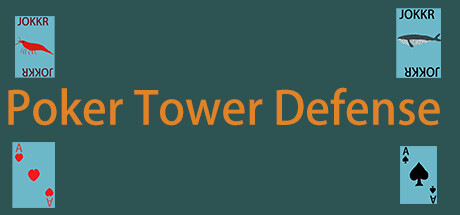 PC版 Poker Tower Defense まとめページ