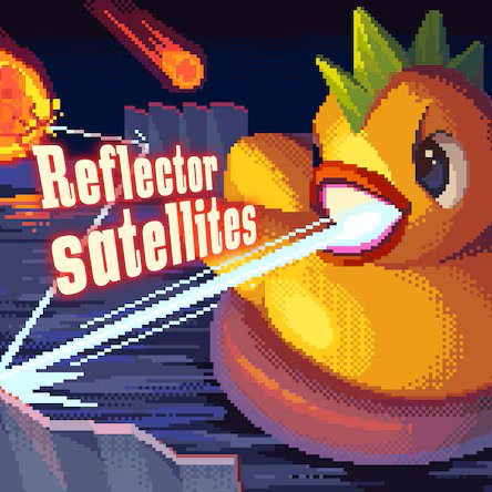 PS4版 Reflector satellites まとめページ
