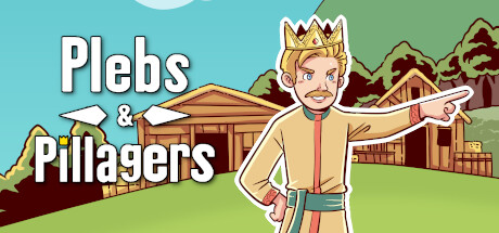 PC版 Plebs and Pillagers まとめページ