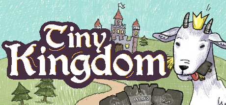 PC版 Tiny Kingdom まとめページ