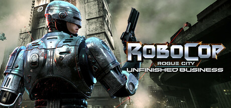 PC版 RoboCop: Rogue City - Unfinished Business まとめページ